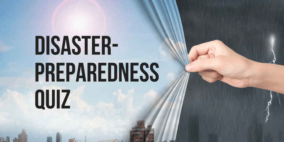 Disaster-Preparedness Quiz